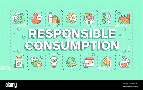 Responsible Consumption Green Word Concept Stock Vector Image And Art Alamy