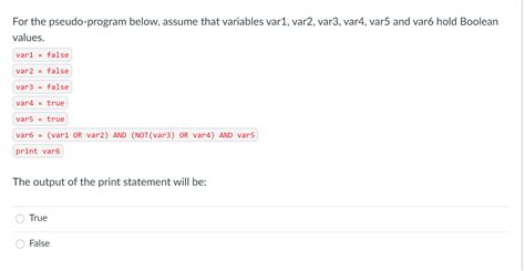 Solved For The Pseudo Program Below Assume That Variables