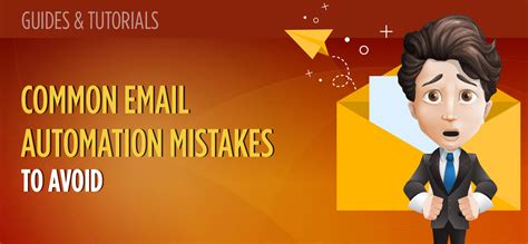 Common Email Automation Mistakes To Avoid Mailbakery