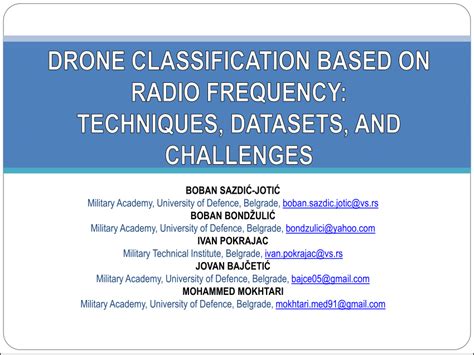 PDF Presentation For Drone Classification Based On Radio Frequency Tehniques Datasets And
