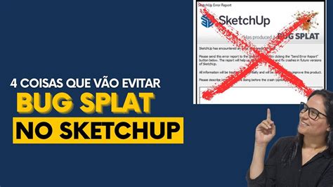 Como Evitar Bug Splat No Sketchup Sketchup Youtube