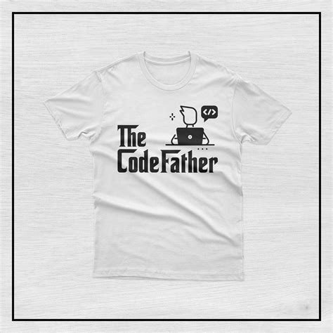 The Codefather Svg Png Programmer Svg Coder Svg Software Engineer Svg Coding Svg Geek Shirt