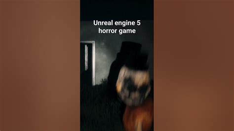 Horror Game Unreal Engine 5 Horror Horrorgame Unrealengine