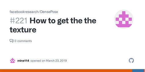 how to get the the texture · issue 221 · facebookresearch densepose