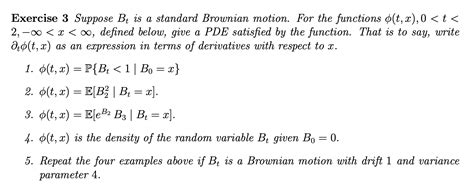 Exercise 3 Suppose Bt Is A Standard Brownian