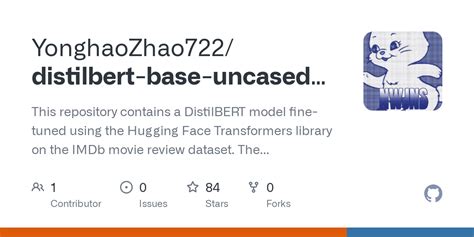 Distilbert Base Uncased Finetuning Predict Ipynb At Main Yonghaozhao Distilbert Base