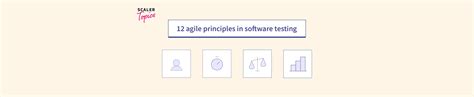 The 12 Agile Principles Definitions And Examples Scaler Topics