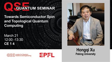 Qse Quantum Seminar Towards Semiconductor Spin And Topological Quantum Computing Epfl