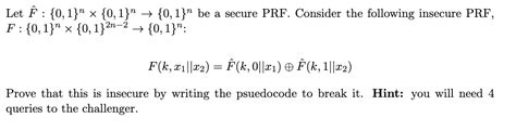 solved let f {0 1}n×{0 1}n→{0 1}n be a secure prf consider