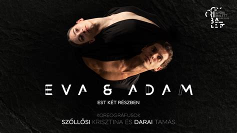 Győri Balett Éva és Ádám