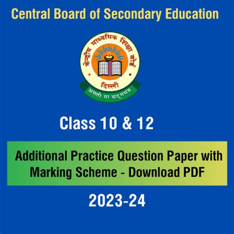 Cbse Additional Practice Questions For Class X And Xii With Marking