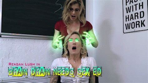 Reagan Lush In Brain Drain Needs Sex Ed Hd 1080p Corys Super