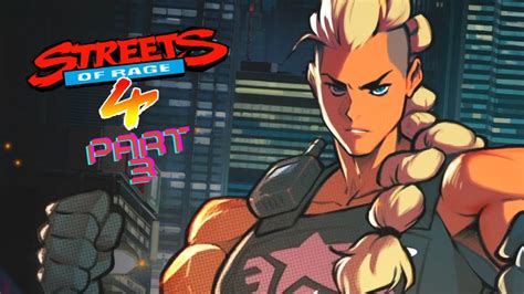 Streets Of Rage 4 Estel Aguirre Arcade Mode No Commentary Part 3