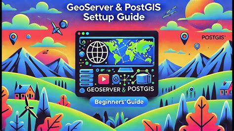 The Ultimate Guide To Geoserver And Postgis Setup Youtube