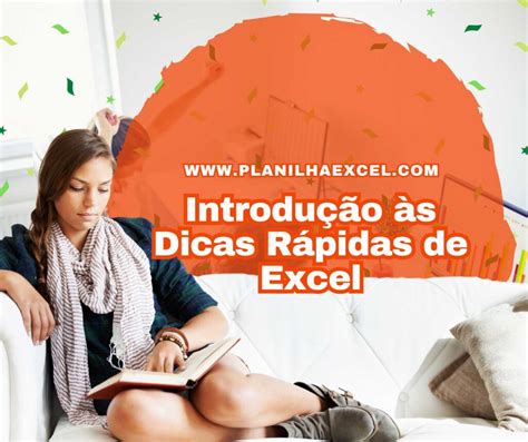 Pe Introdução às Dicas Rápidas De Excel Planilha Excel