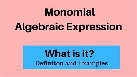 Monomial Algebraic Expression Youtube