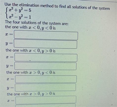 [answered] use the elimination method to find all solutions of the kunduz
