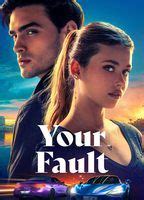 Your Fault Nude Scenes Aznude