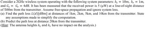 Solved Consider A 2ghz Wireless System Operating With The