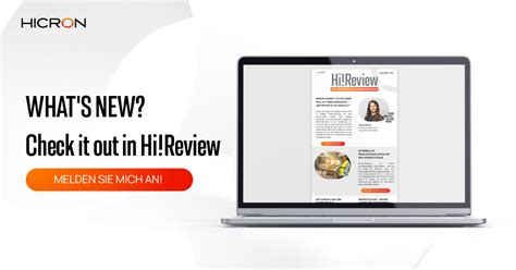 Hicron Newsletter Registrieren Sie sich für Hi Review