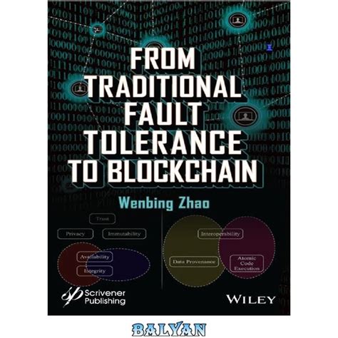 خرید و قیمت دانلود کتاب From Traditional Fault Tolerance To Blockchain ترب