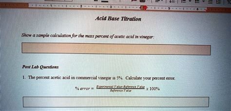 Solved Acid Base Titration Show Sample Calculation For The Mass Percent Of Acetic Acid In