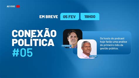 Ed Camargo E Augustão ConexÃo PolÍtica 05 Youtube