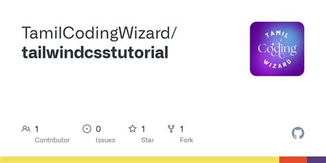 Github Tamilcodingwizardtailwindcsstutorial