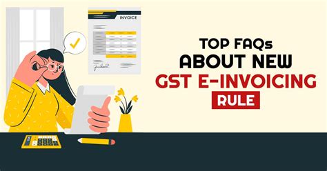 Important FAQs About New GST E Invoicing Rule W E F Oct 2022