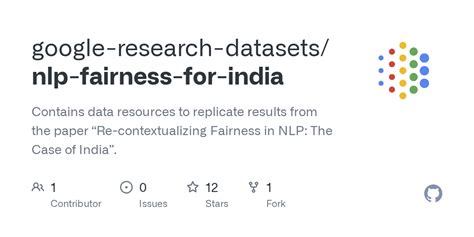 Github Google Research Datasets Nlp Fairness For India Contains Data Resources To Replicate