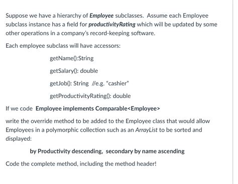 Solved Suppose We Have A Hierarchy Of Employee Subclasses
