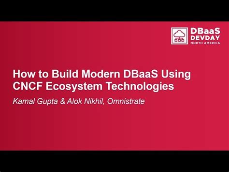 Free Video How To Build Modern Dbaas Using Cncf Ecosystem Technologies