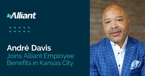 Alliant Insurance Services Continues Kansas City Growth Hires André Davis