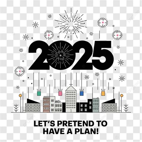 2025 Bold Typography With Fireworks And A Cityscape 2025 New Year