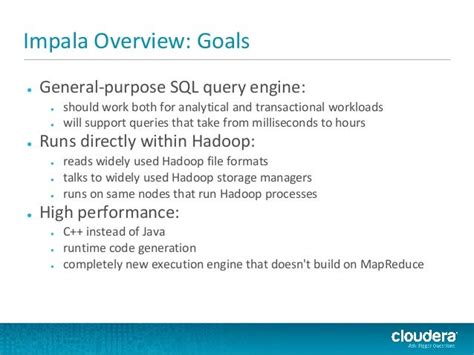 Cloudera Impala A Modern Sql Engine For Apache Hadoop