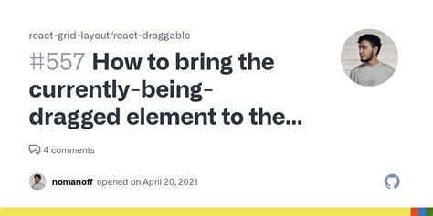 how to bring the currently being dragged element to the front layer z