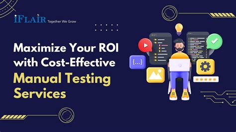 Maximize Your Roi With Cost Effective Manual Testing Services Amelia