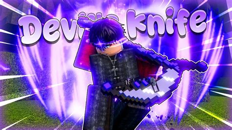 Aut New Update Devil Knife Rework Is Actually Good Unusual And Normal