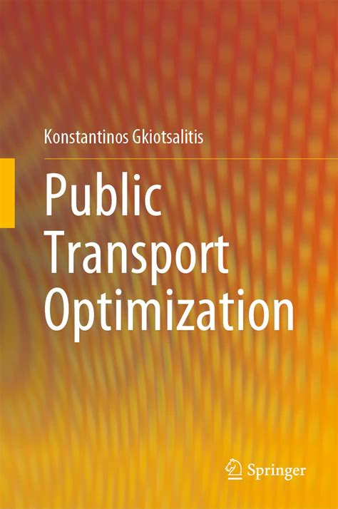 Public Transport Optimization Gkiotsalitis Konstantinos 9783031124433 Books