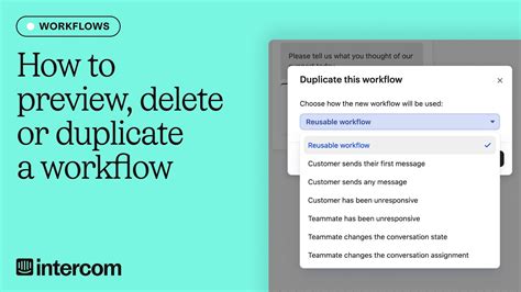 How To Preview Delete Or Duplicate A Workflow In Intercom Youtube