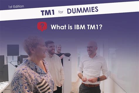 What Actually Is IBM TM TM For Dummies BI Run