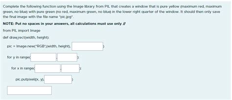 Solved Complete The Following Function Using The Image Chegg