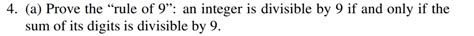 Solved 4 A Prove The “rule Of 9” An Integer Is Divisible