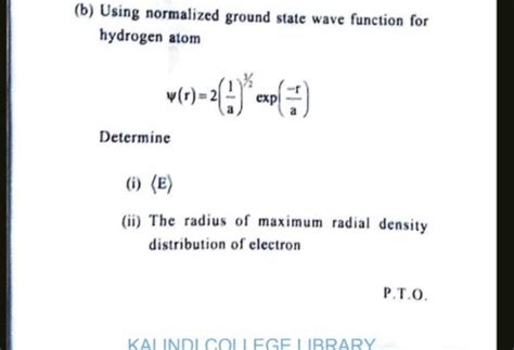 b Using normalized ground state wave function for hydrogen atomψ r