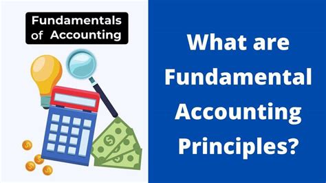 What Are Fundamental Accounting Principles