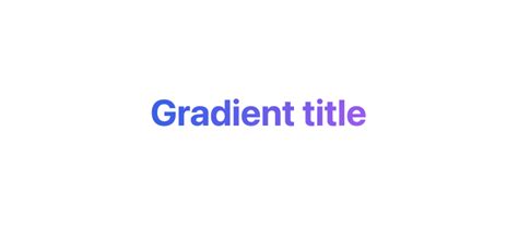 How To Create A Text Gradient With Tailwindcss Dev Community
