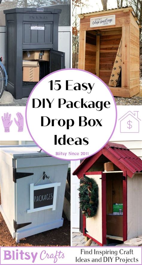 DIY Package Drop Box Step By Step Instructions Blitsy