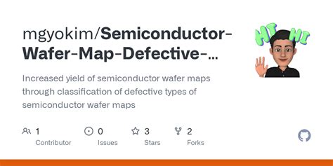 Github Mgyokim Semiconductor Wafer Map Defective Type Classification Model Increased Yield Of