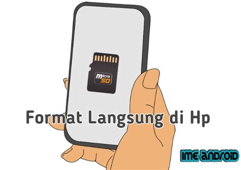 Cara Format Memori External Langsung Di Hp