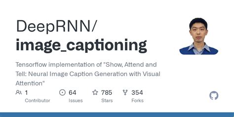 GitHub DeepRNN Image Captioning Tensorflow Implementation Of Show Attend And Tell Neural